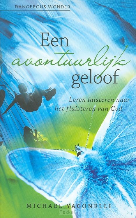 Avontuurlijk geloof | De Fakkel Eindhoven